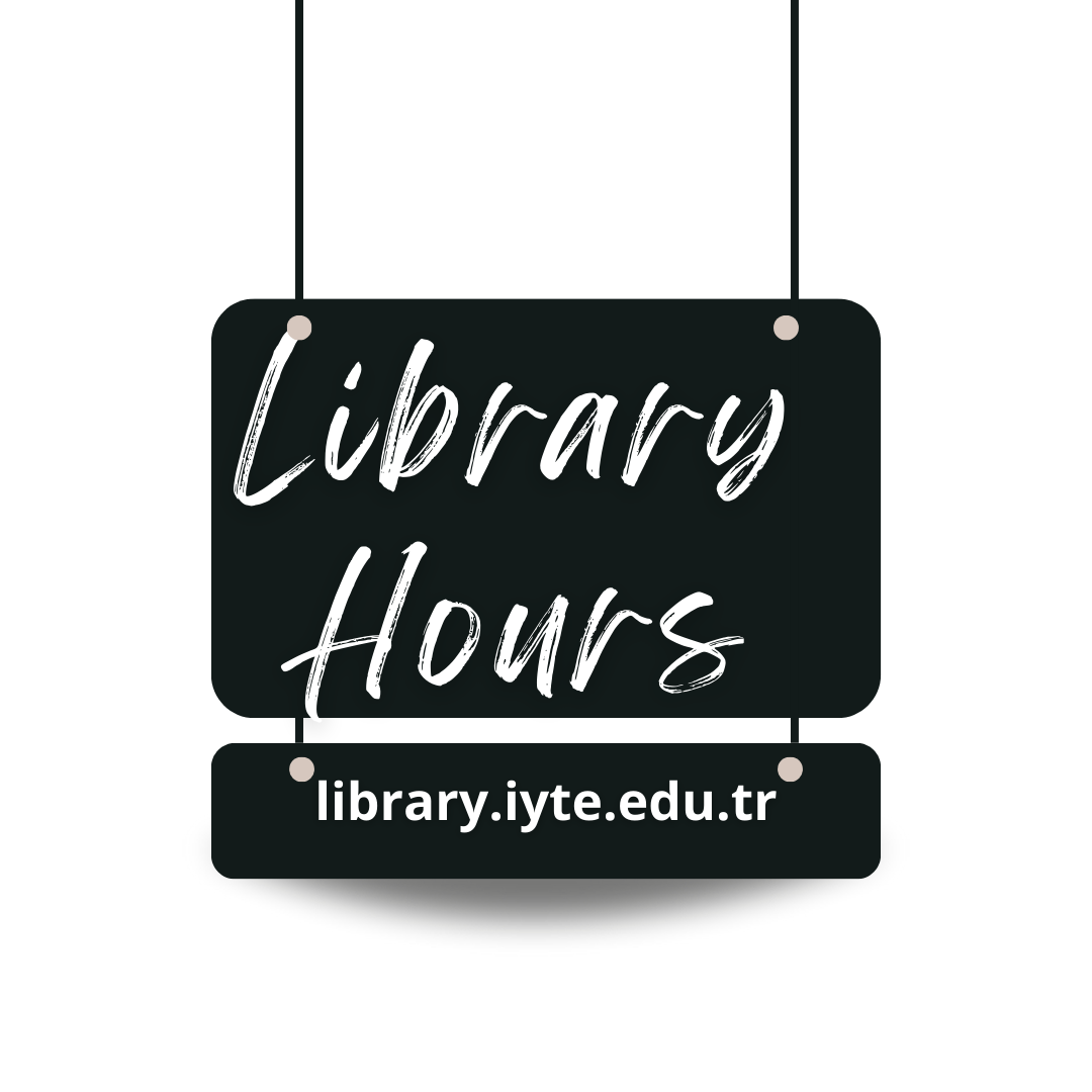 Kütüphane ve Dokümantasyon Daire Başkanlığı – İzmir Yüksek Teknoloji ...