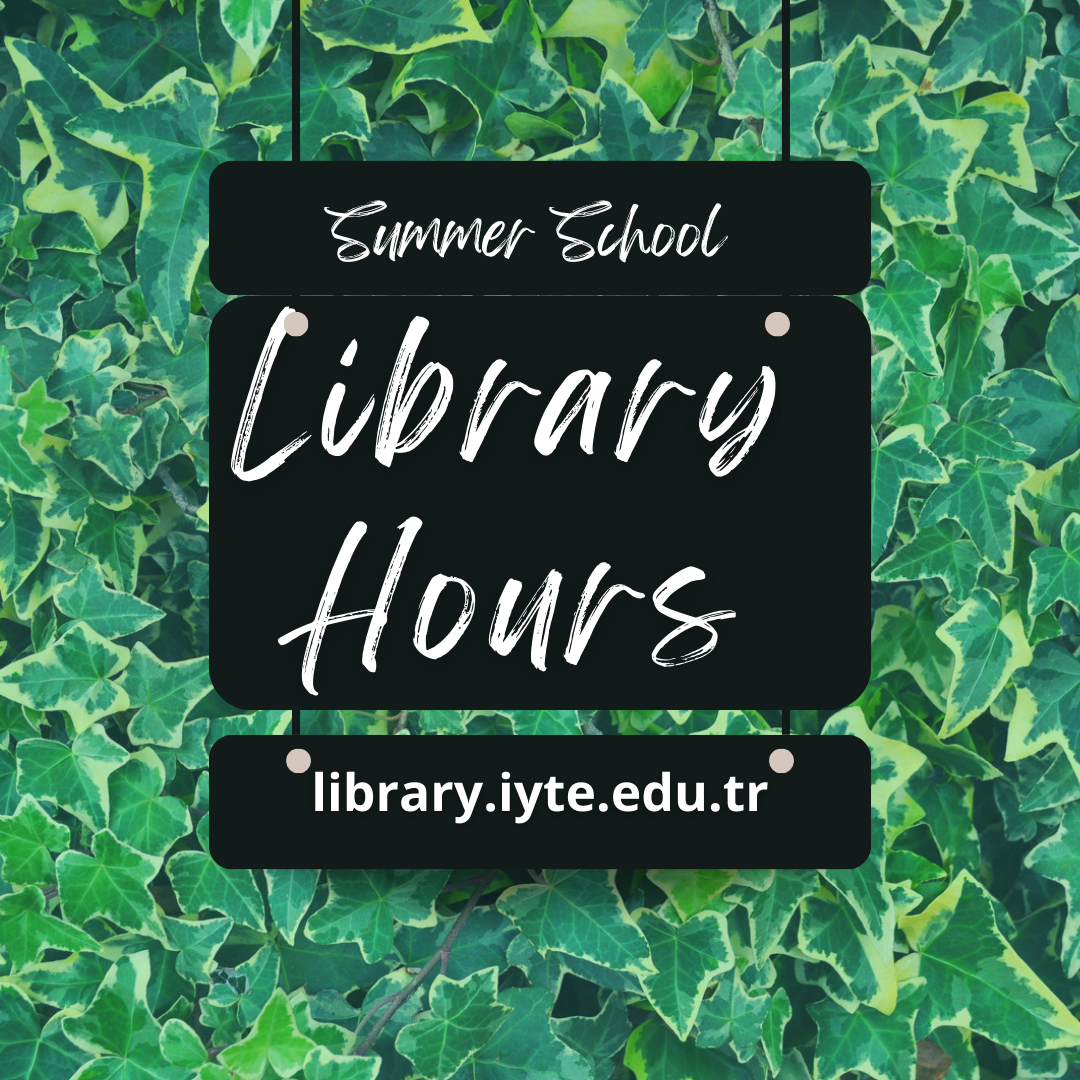 Kütüphane ve Dokümantasyon Daire Başkanlığı – İzmir Yüksek Teknoloji ...